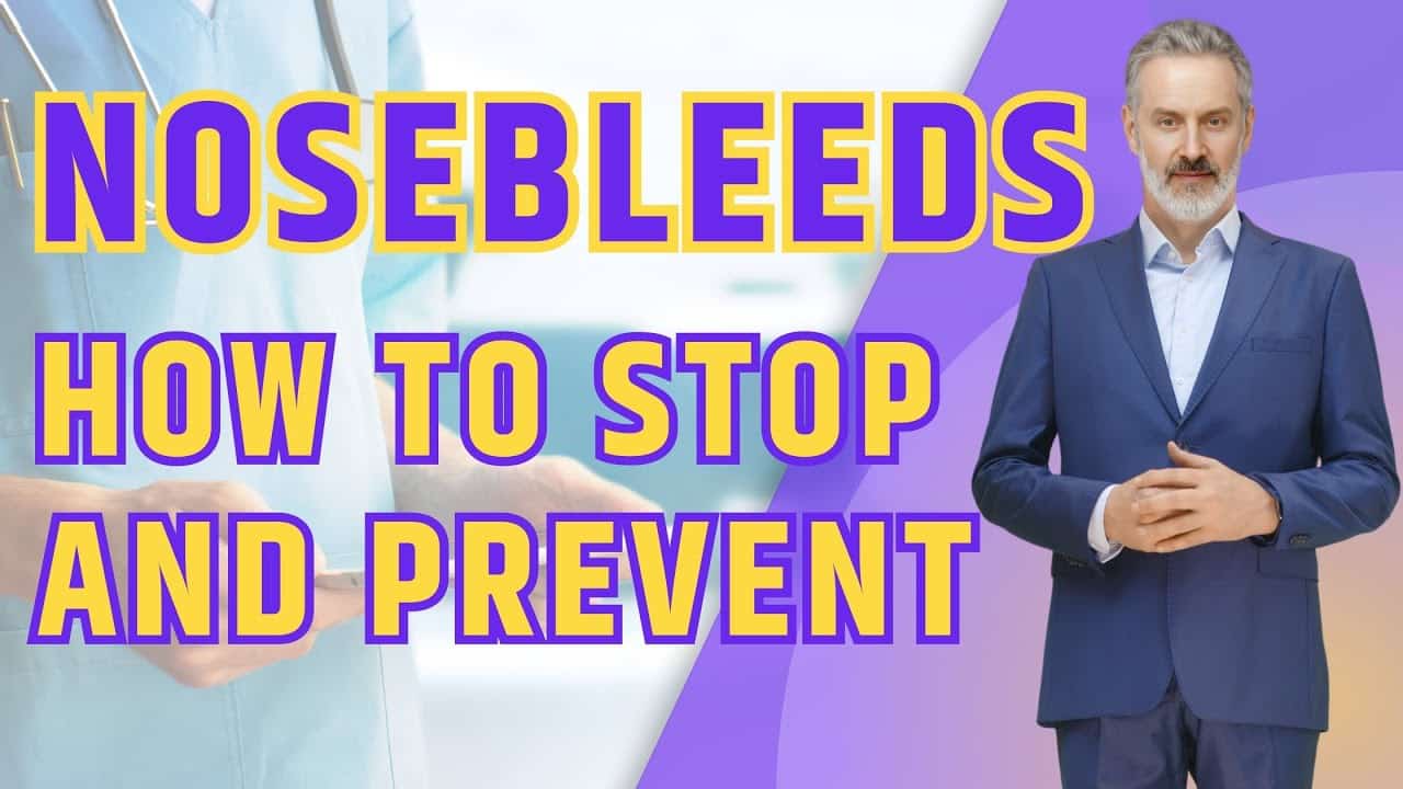 Nosebleed - How to Effectively Stop and Prevent Nosebleeds at Home