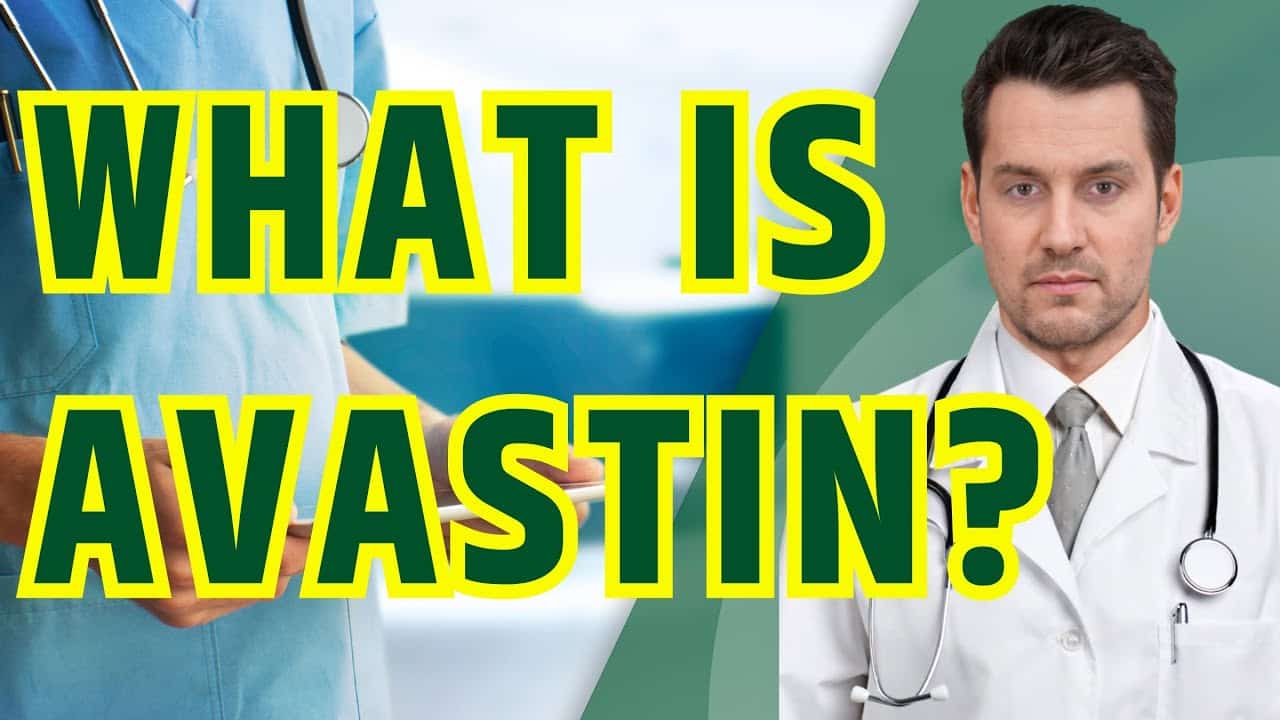 What is AVASTIN? What is Avastin used for? Uses and Side Effects ...